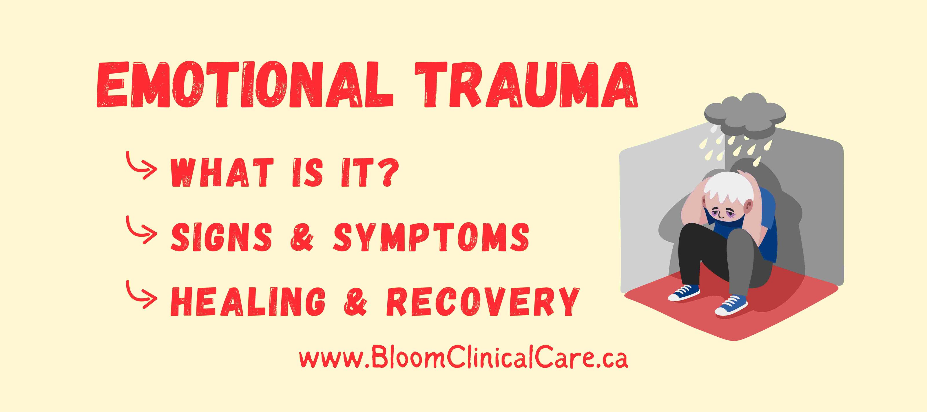 How to recover from emotional trauma | Scarborough & Mississauga ...