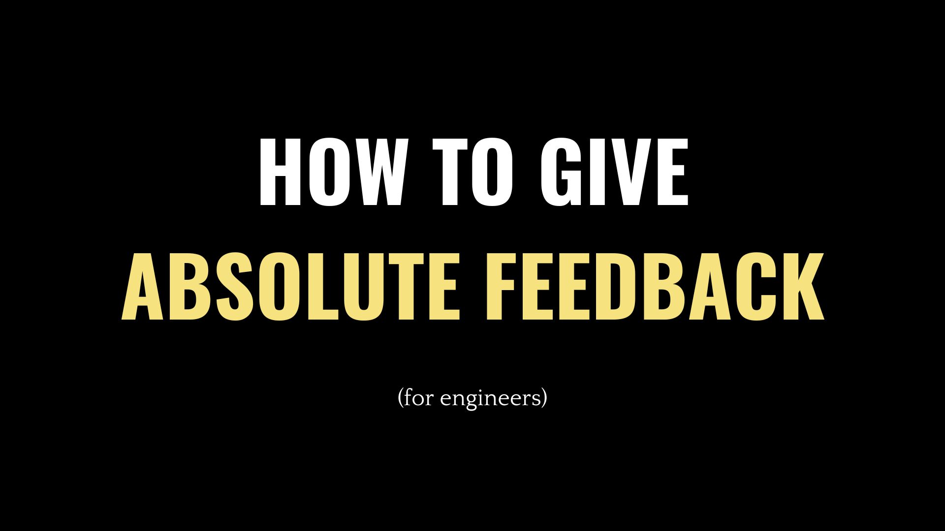 Absolute Feedback Template (Engineering) | Operations Template from ...