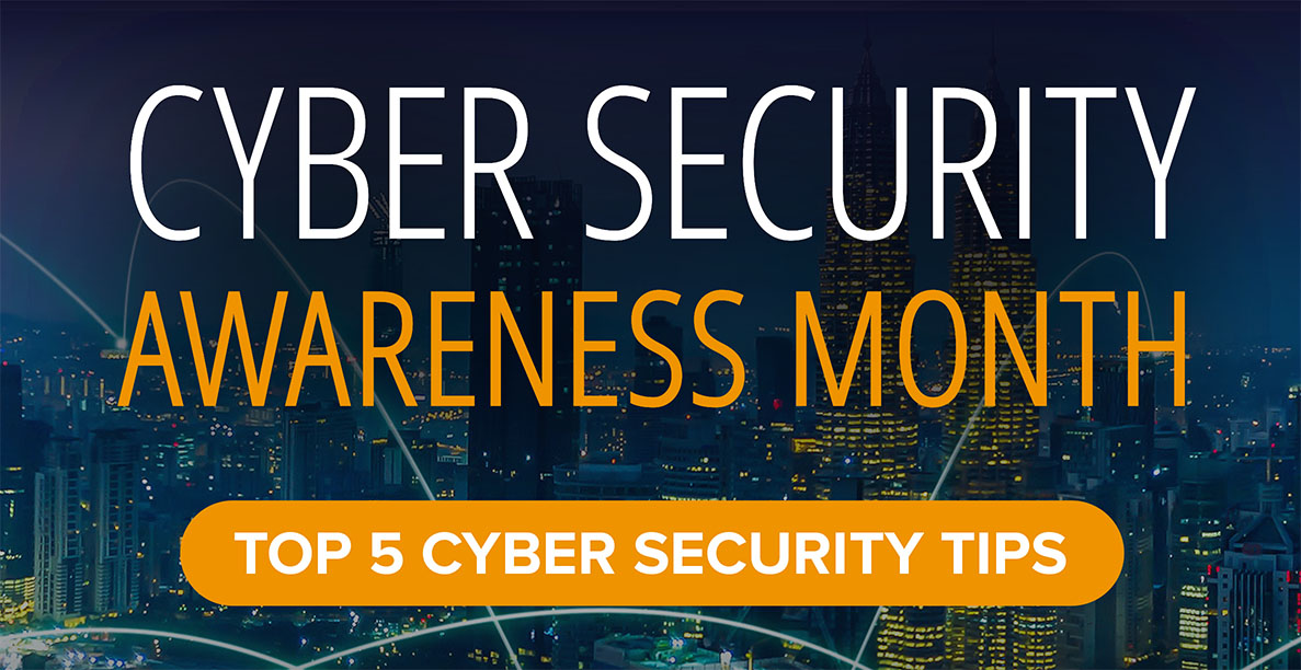 Cyber Security Awareness Month | Cyber Security Services