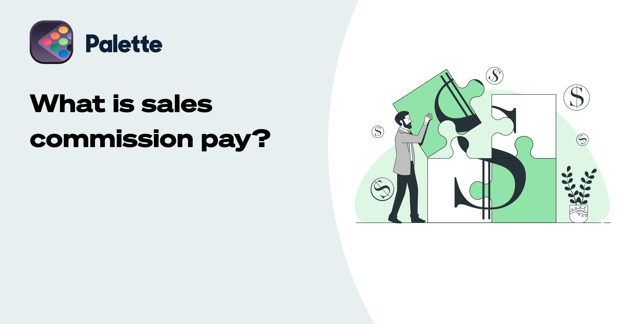 What is Commission Pay?