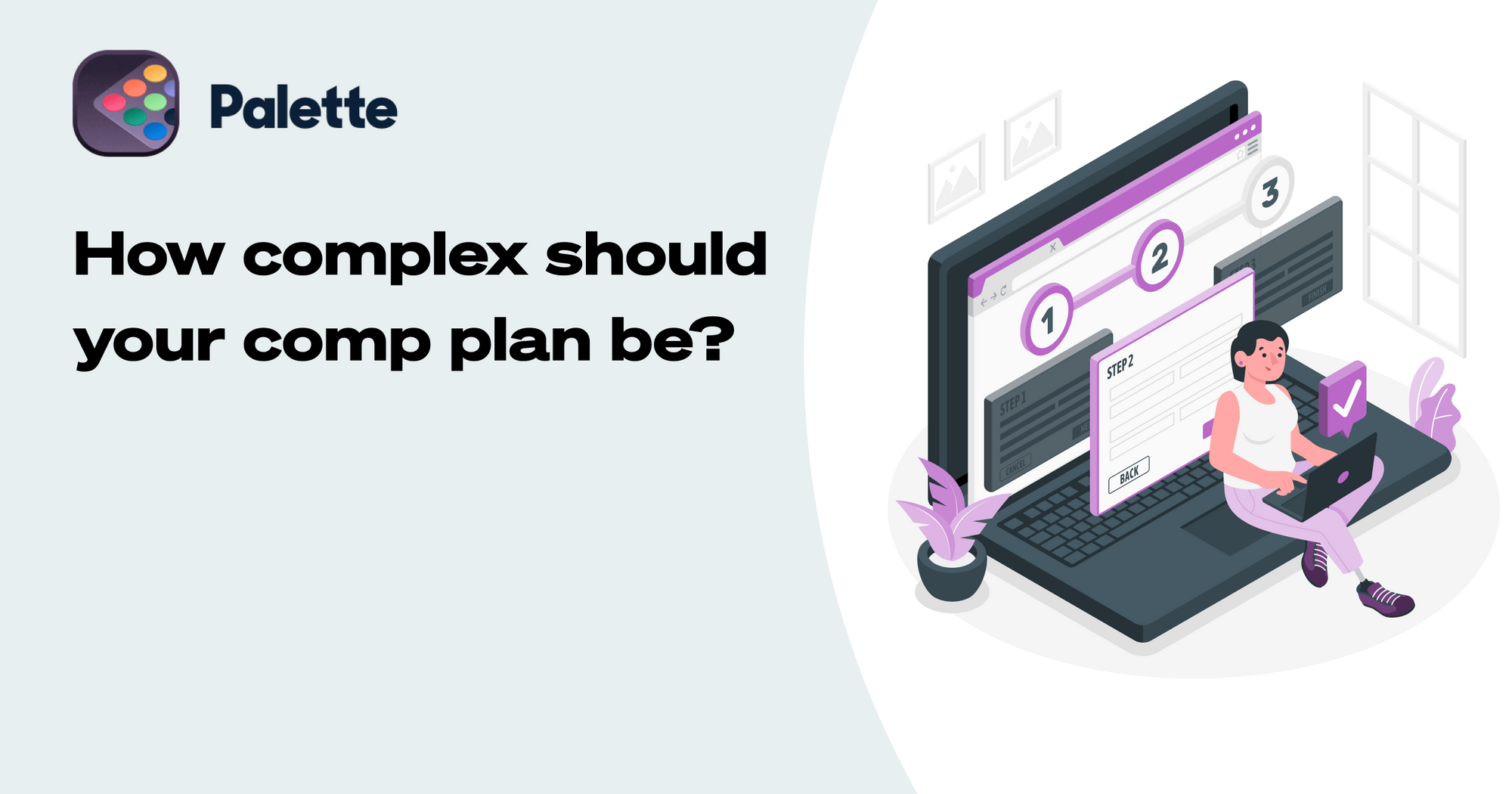 How to manage complexity when designing your commission plan.