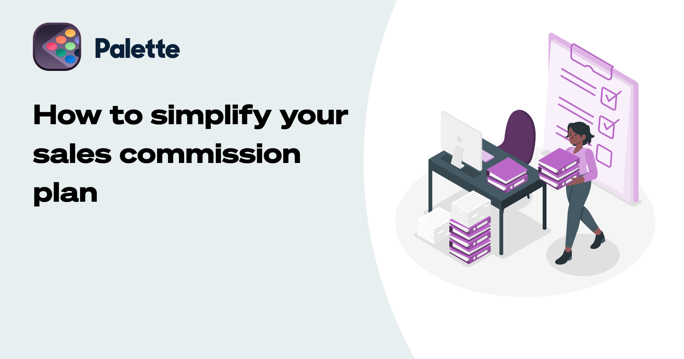 How to simplify your sales commission plan