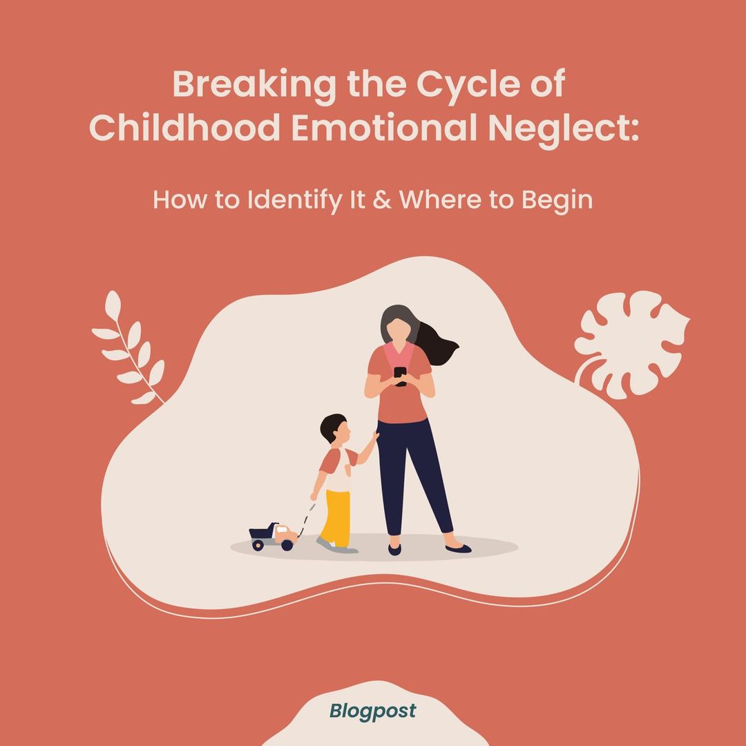 Breaking the Cycle of Childhood Emotional Neglect | by Amina Samaha