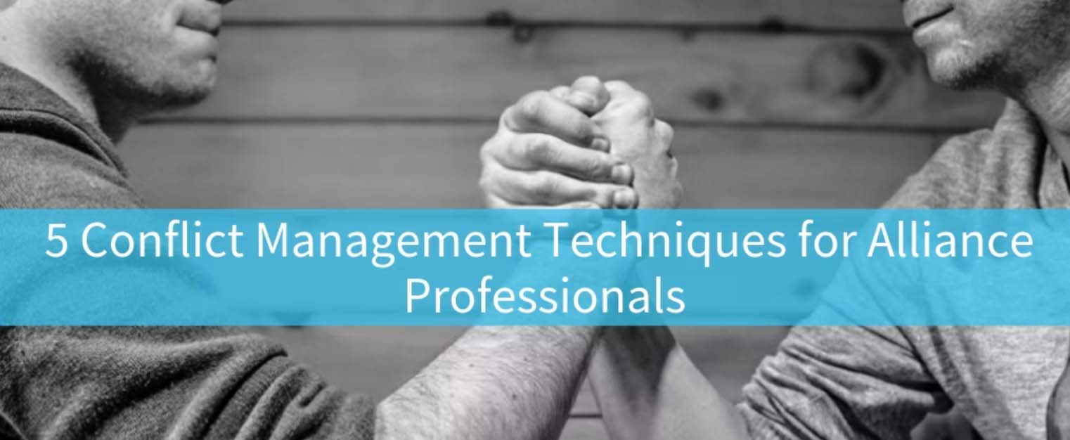 5 Conflict Management Techniques for Alliance Professionals | Workspan