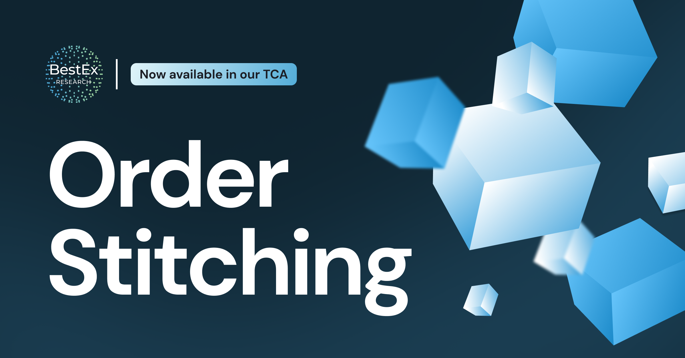 Understanding and Accessing Order Stitching in Transaction Cost Analysis