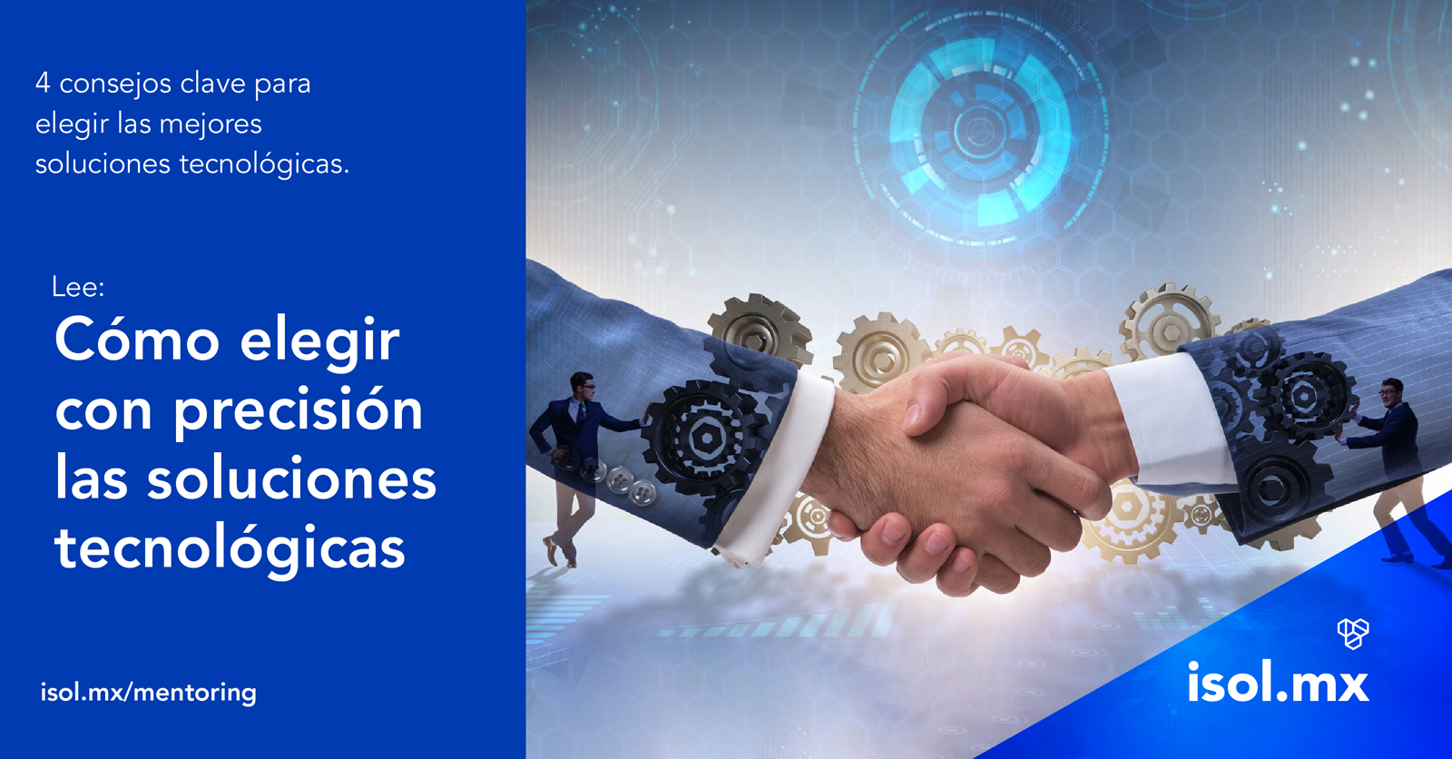 Cómo elegir con precisión las soluciones tecnológicas