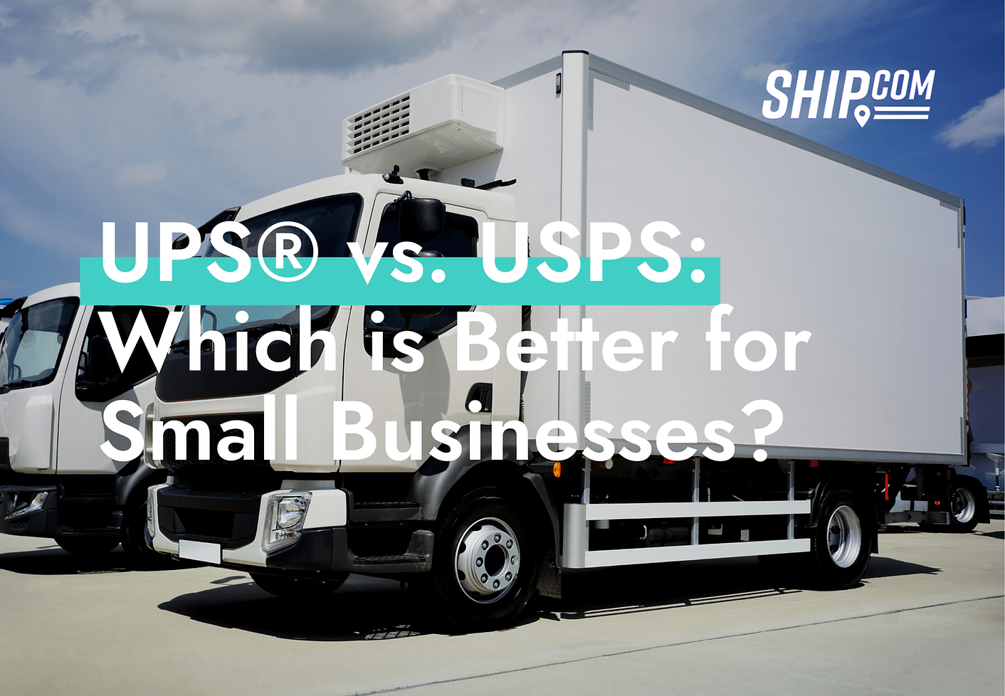 UPS vs. USPS: Which is Better for Small Businesses?