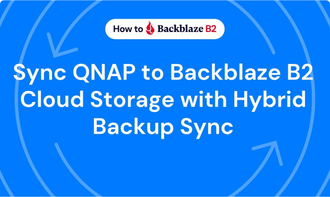 The Best Way to Backup Your QNAP NAS to the Cloud