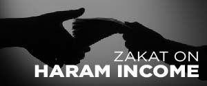 Do I owe Zakat on haram income?