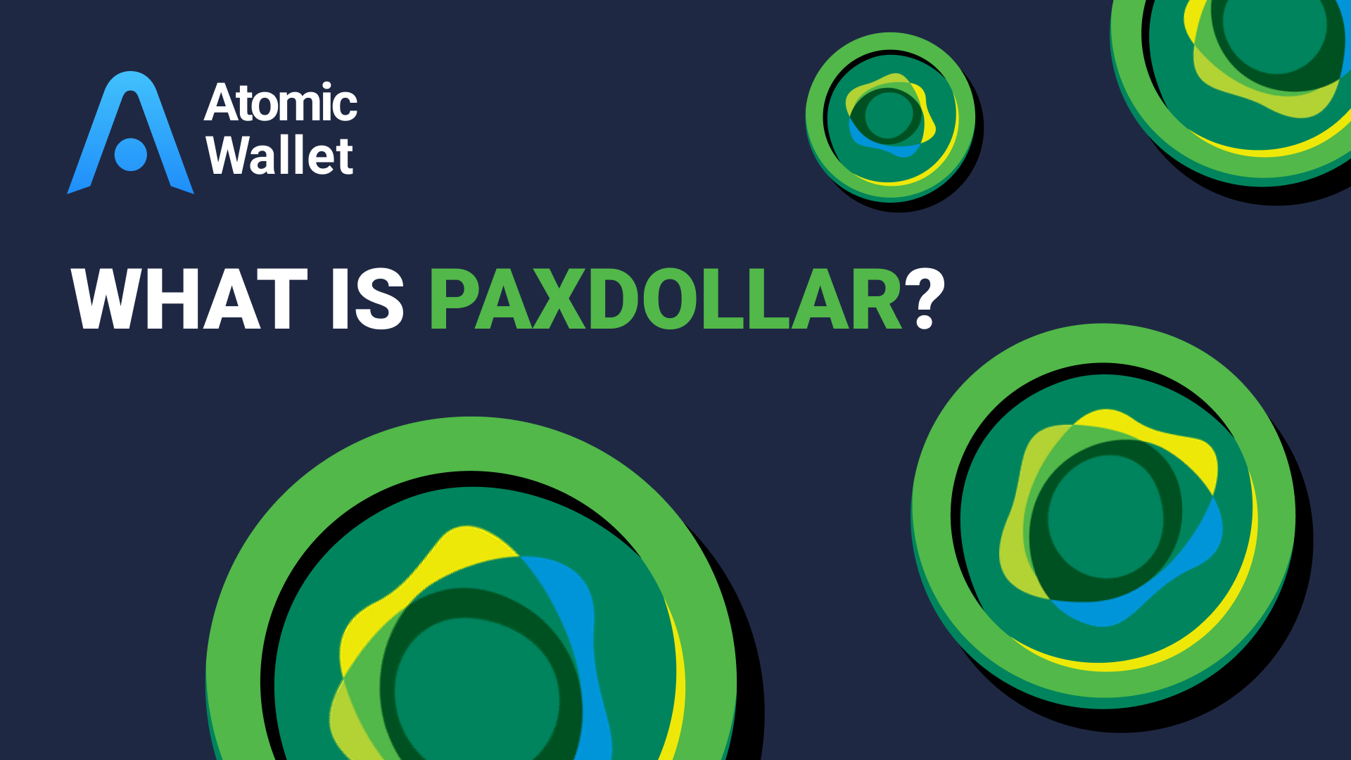 Pax Dollar (USDP): The Ultimate Guide to the USD-Backed Stablecoin