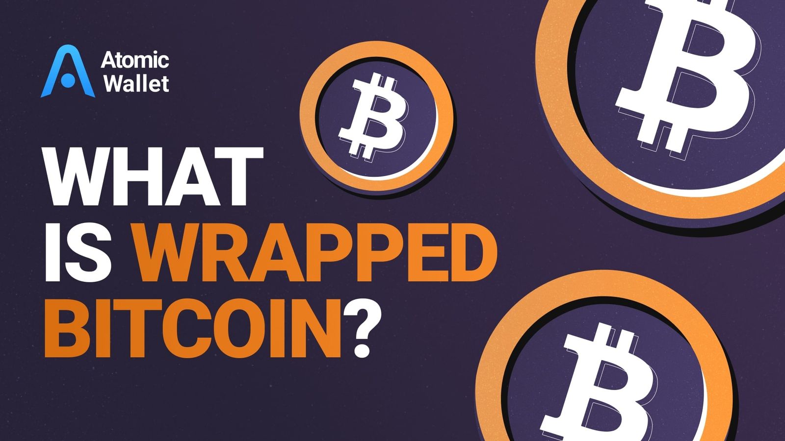 What is Wrapped Bitcoin (WBTC): Bridging Bitcoin and Ethereum