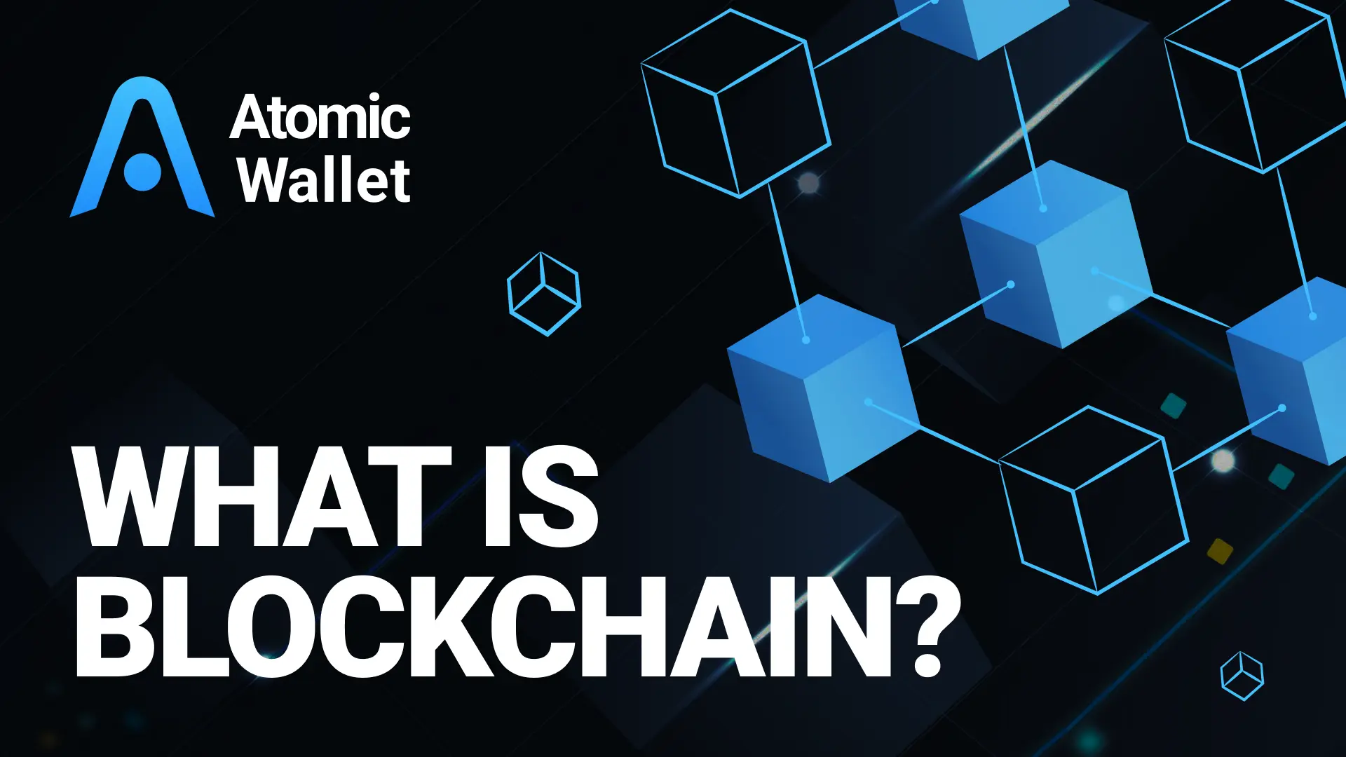 What Is Blockchain Technology? Understanding the Basics
