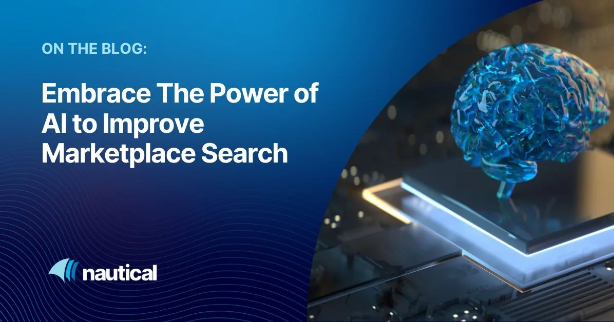 Embrace The Power of AI to Improve Marketplace Search