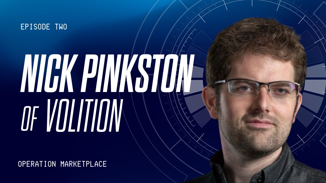 Operation Marketplace | Interview with Nick Pinkston