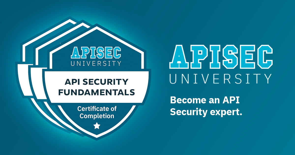 APIsec University – Become an API Security Expert