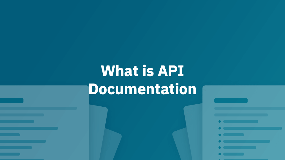 API Documentation Best Practices