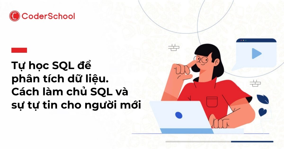 CoderSchool | Top Coding School In Vietnam