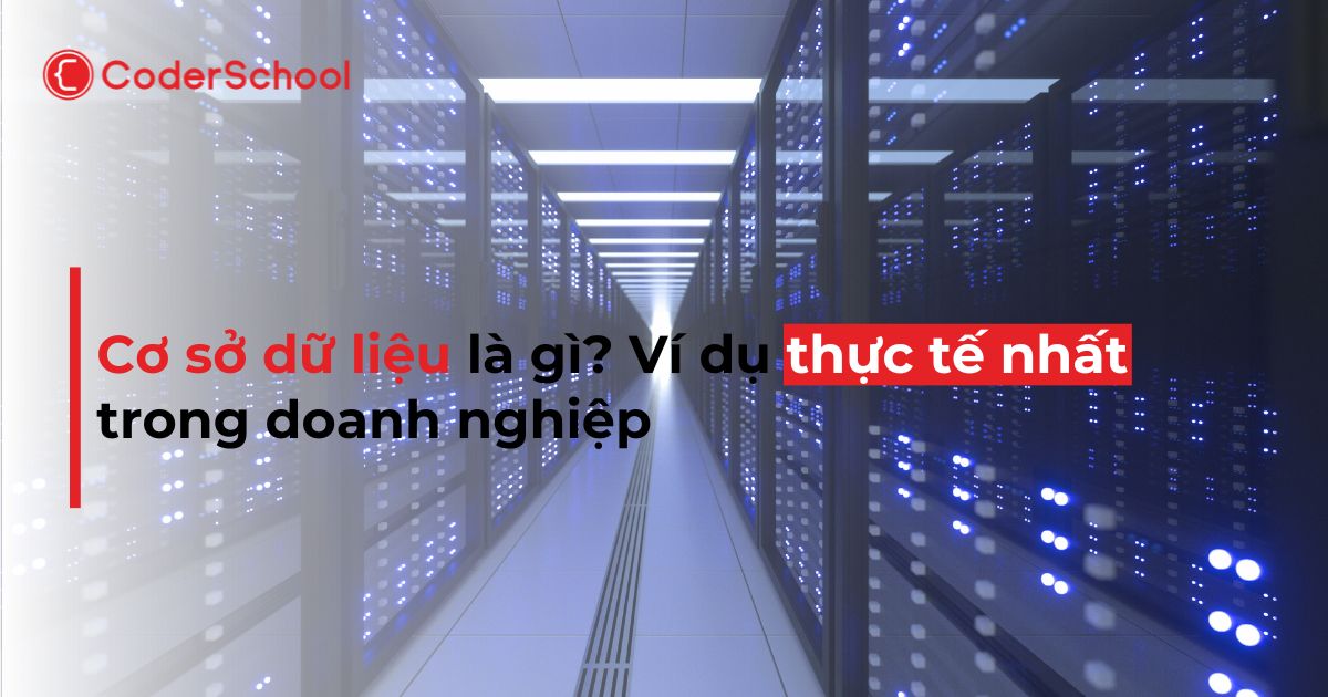 CoderSchool | Top Coding School In Vietnam