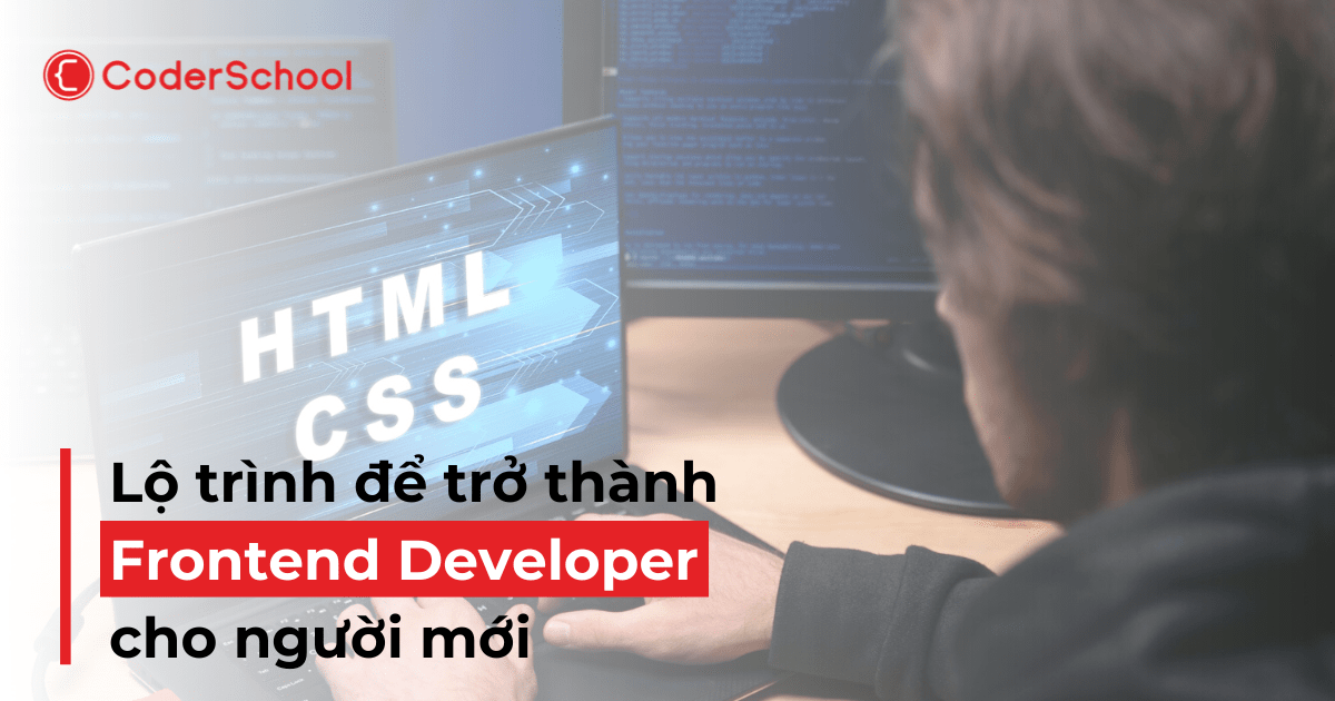 CoderSchool | Top Coding School In Vietnam