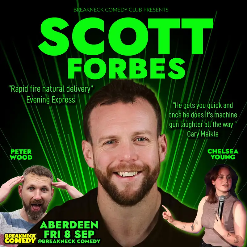 Scott Forbes, Plus Guests | Breakneck Comedy Club
