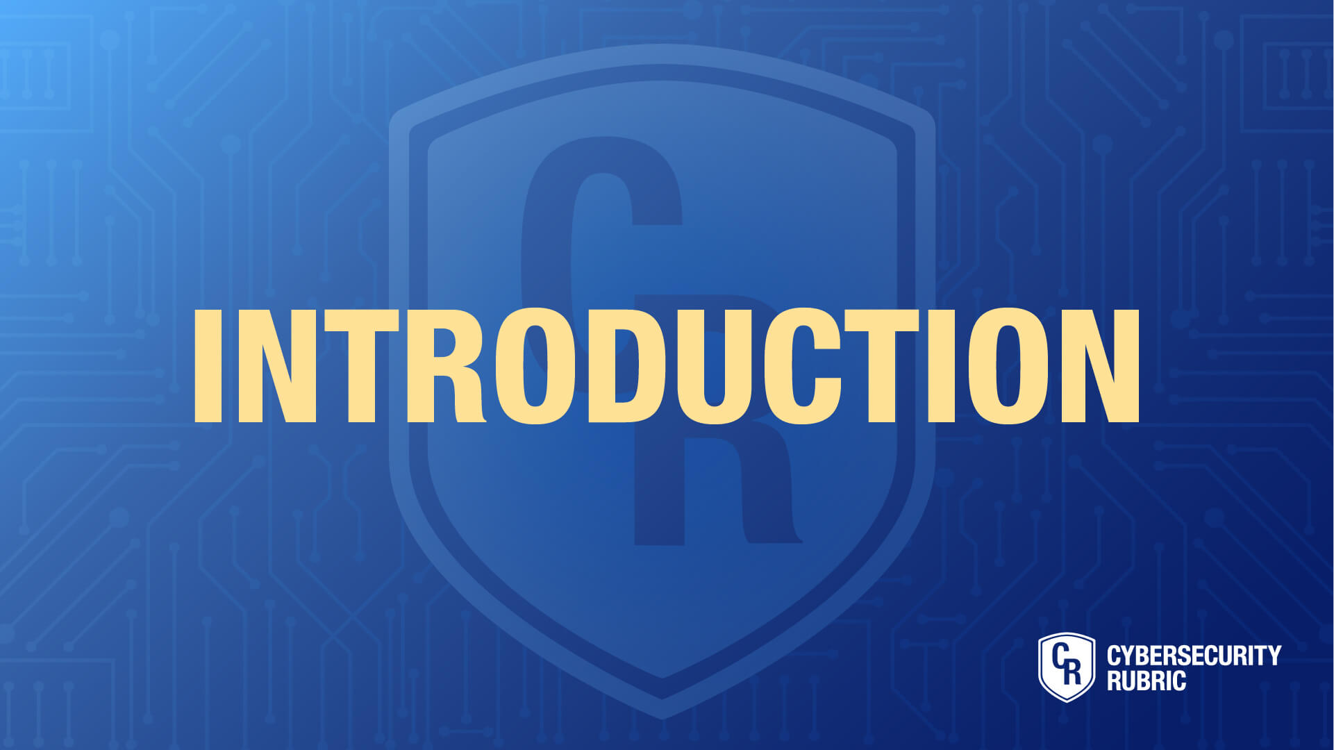 Cybersecurity Rubric | Home