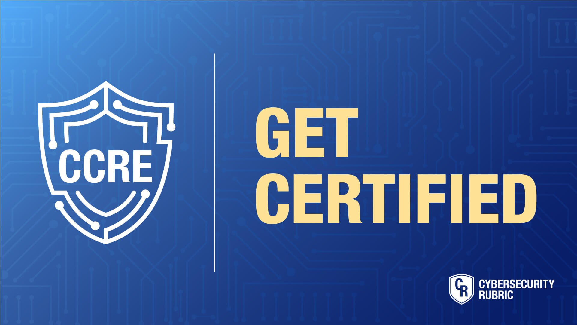 Cybersecurity Rubric | Become a CCRE