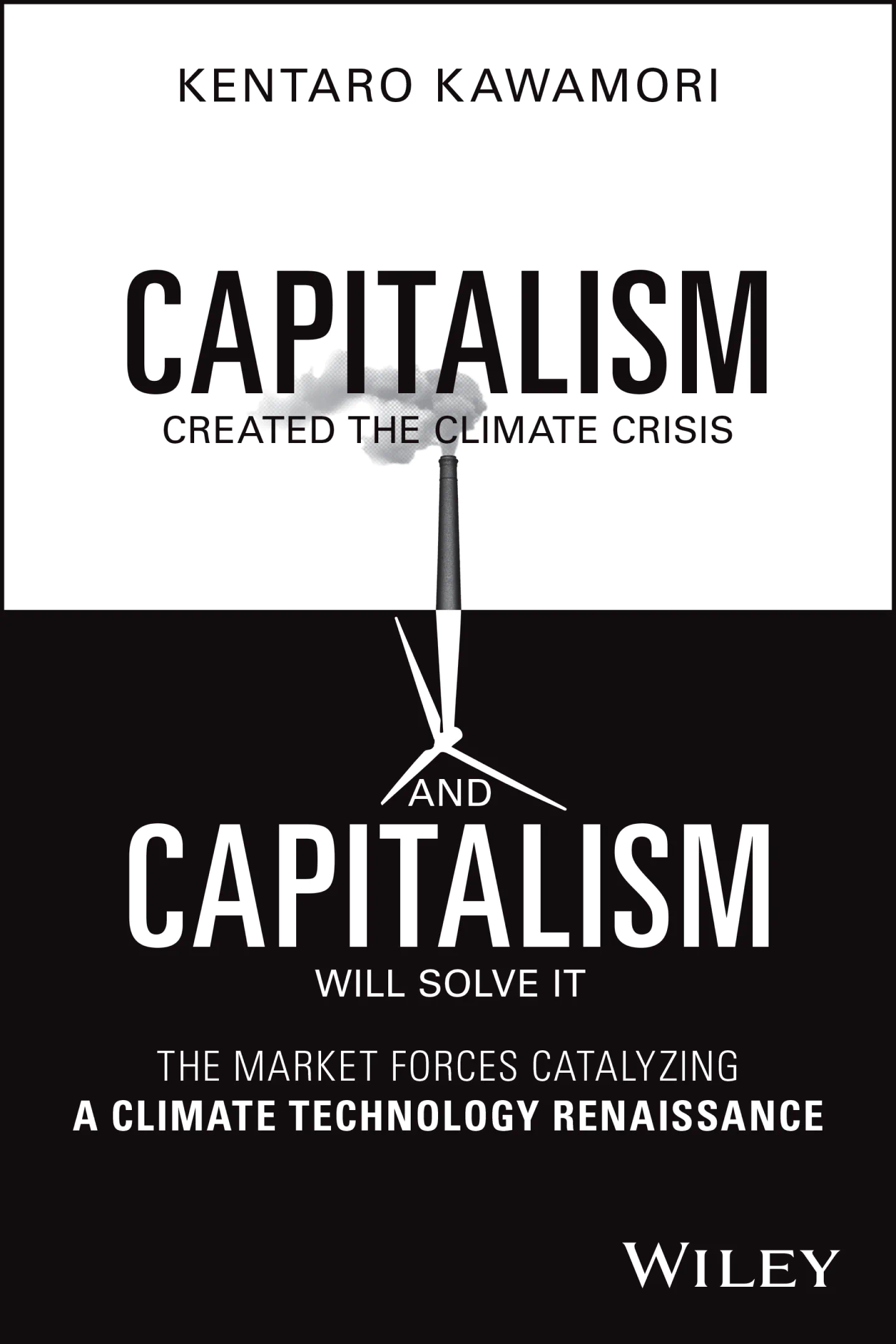 Capitalism Created the Climate Crisis And Capitalism Will Solve It ...