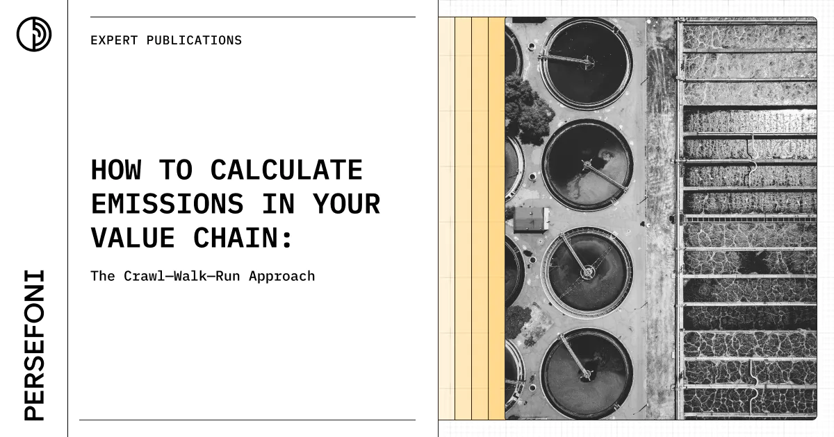 How To Calculate Emissions in Your Value Chain: The Crawl-Walk-Run ...