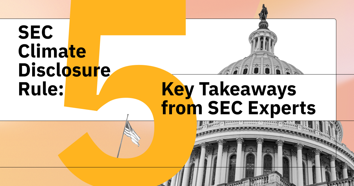 SEC Experts Share 5 Essential Takeaways From the Final Climate ...