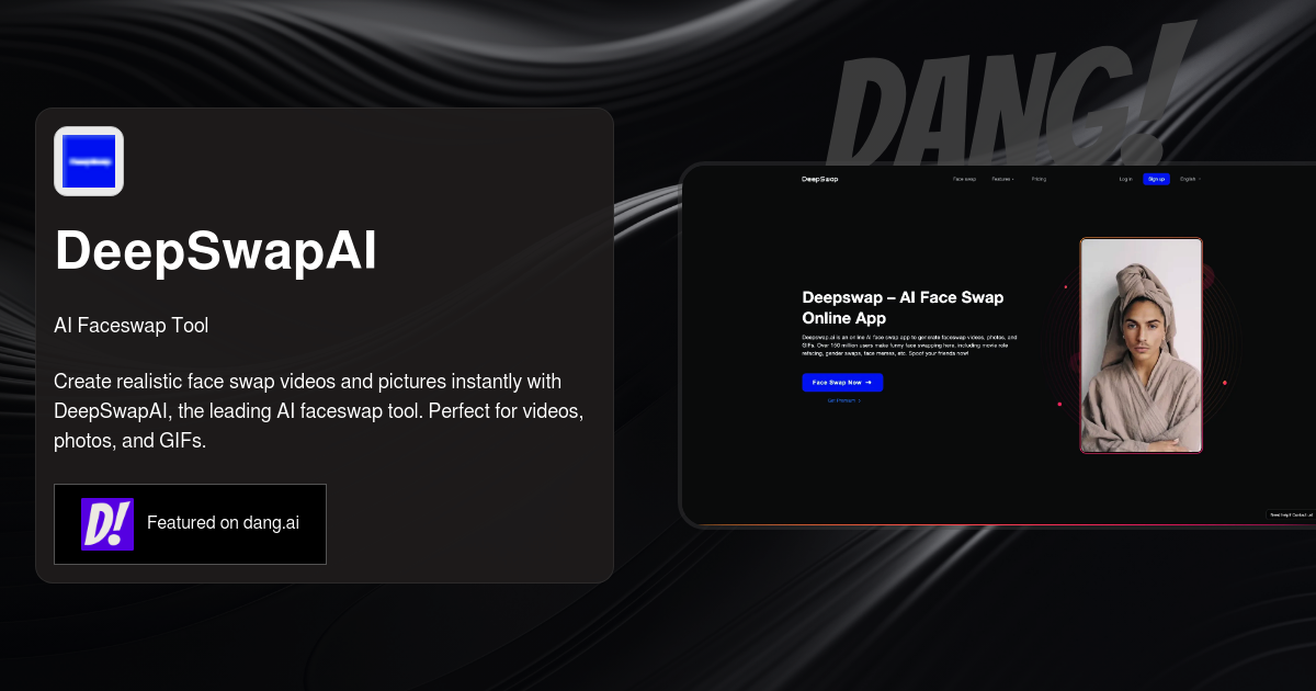 AI Faceswap Tool - DeepSwapAI