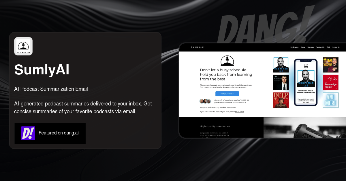 AI Podcast Summarization Email - SumlyAI