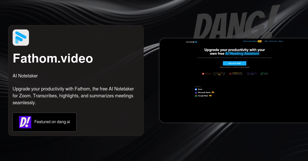 AI Notetaker - Fathom.video