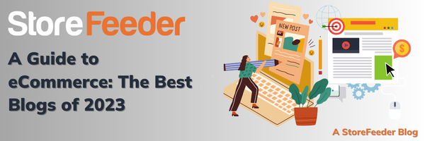 A Guide to eCommerce | Best Blogs of 2023