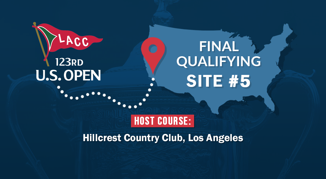 The Race to the U.S. Open: Hillcrest CC LA