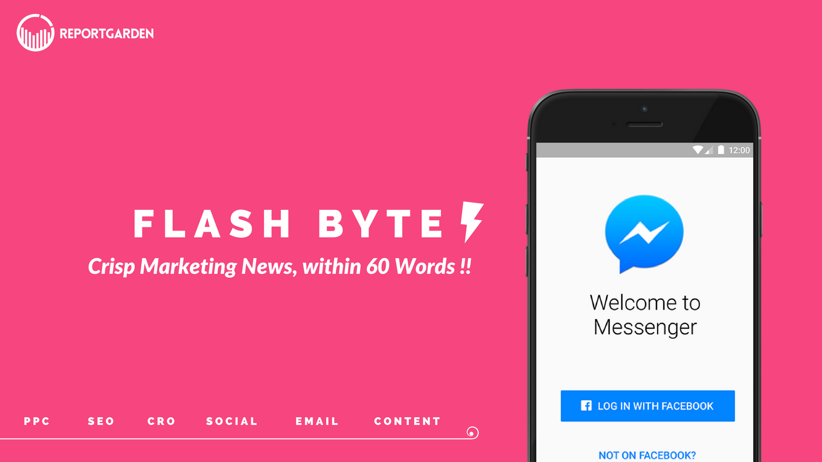 Facebook Messenger Bots and Ads get modified!! | Report Garden