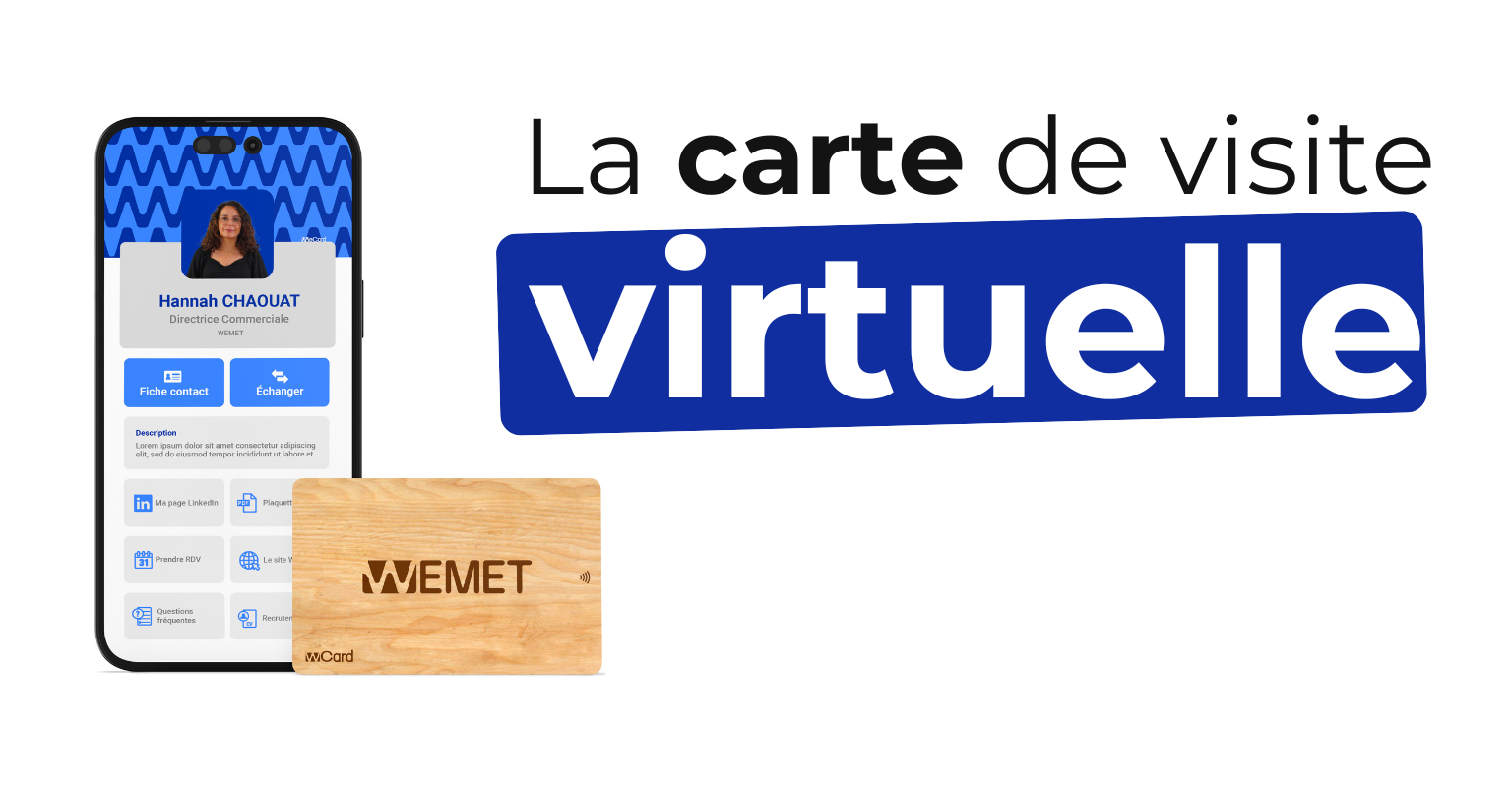 Carte de visite virtuelle : boostez votre prospection avec la WeCard