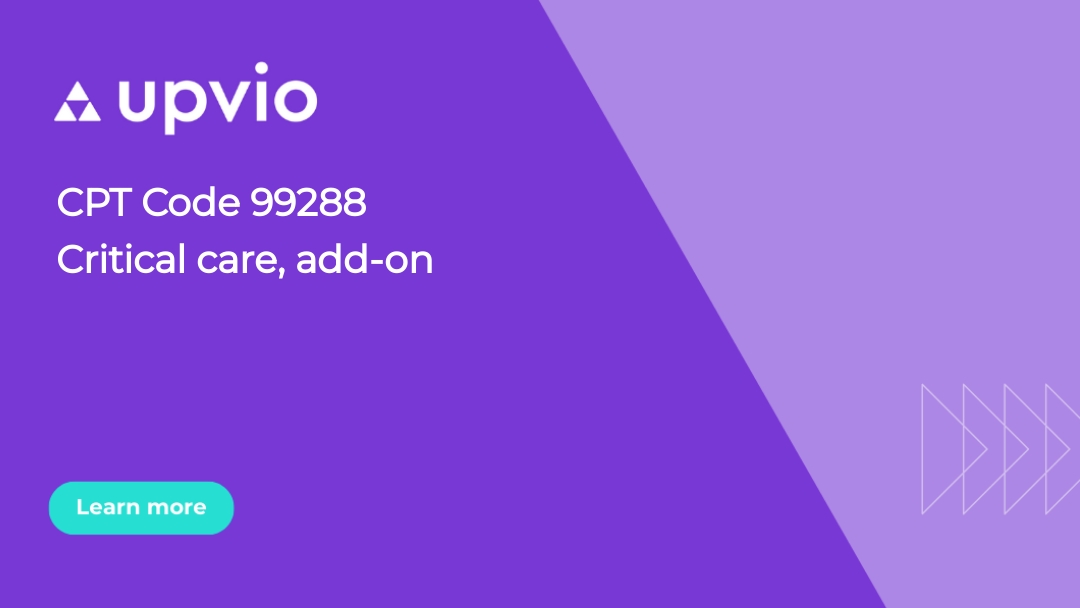 CPT Code 99288 Critical Care Add On Upvio CPT Code 99288 Critical Care Add On Upvio