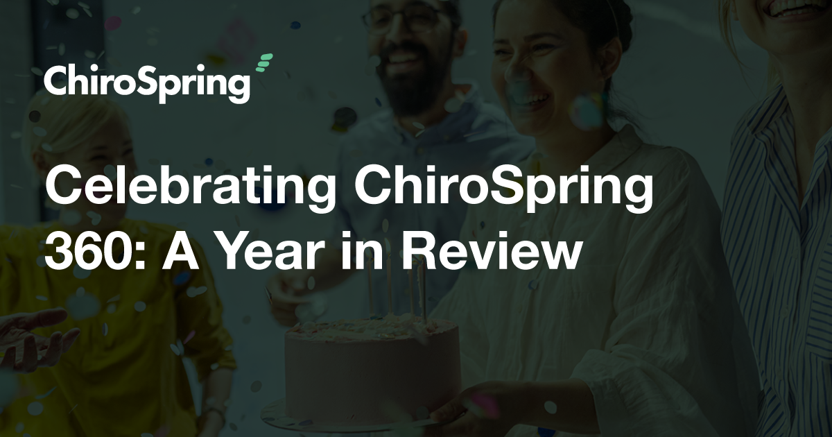 One Year of Transforming Chiropractic Practice Management