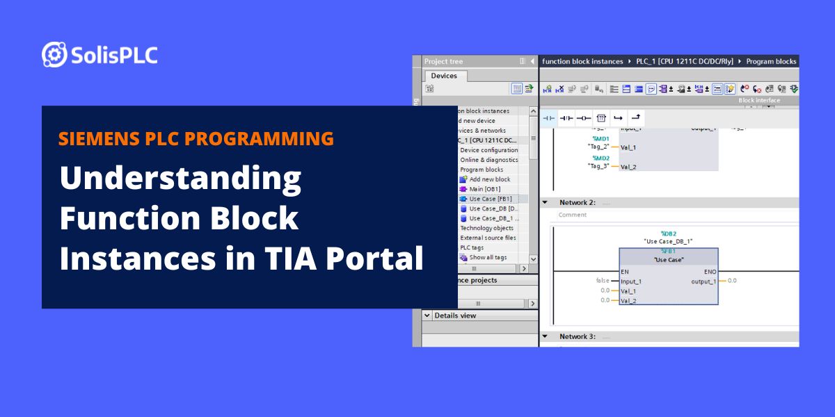 Understanding Function Block Instances (Single, Multi and Parameter) in Siemens TIA Portal