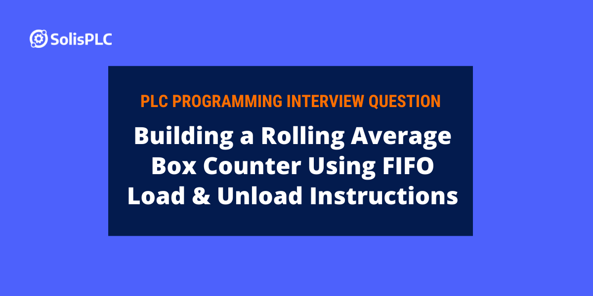 Plc Interview Question Array Fifo Logic Programming Example Average Rolling Mean Rslogix 5000