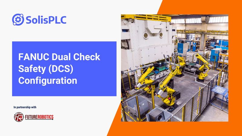 Course | FANUC Dual Check Safety (DCS) Configuration