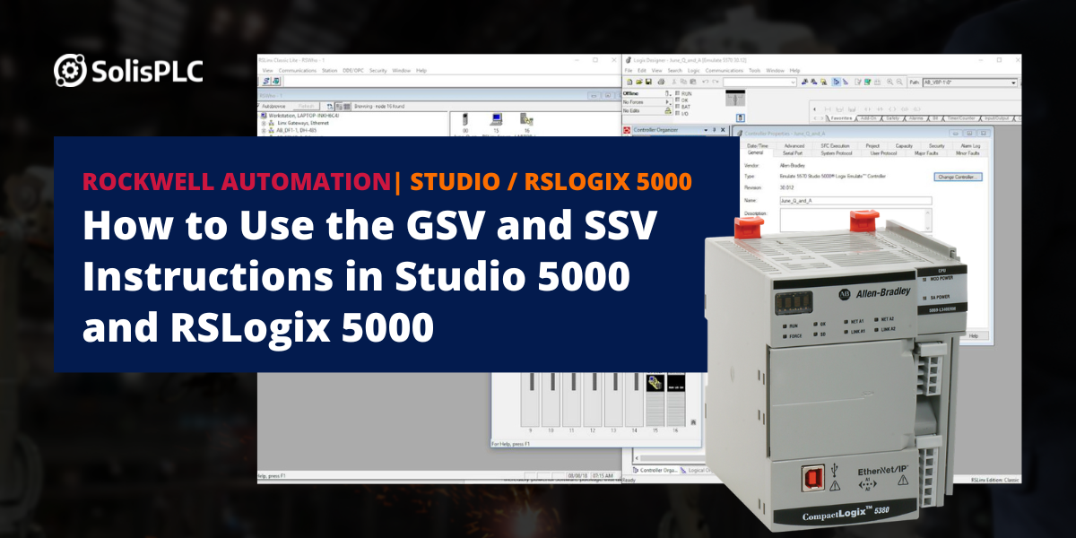 How to Use the GSV and SSV Instructions in Studio 5000 and RSLogix 5000