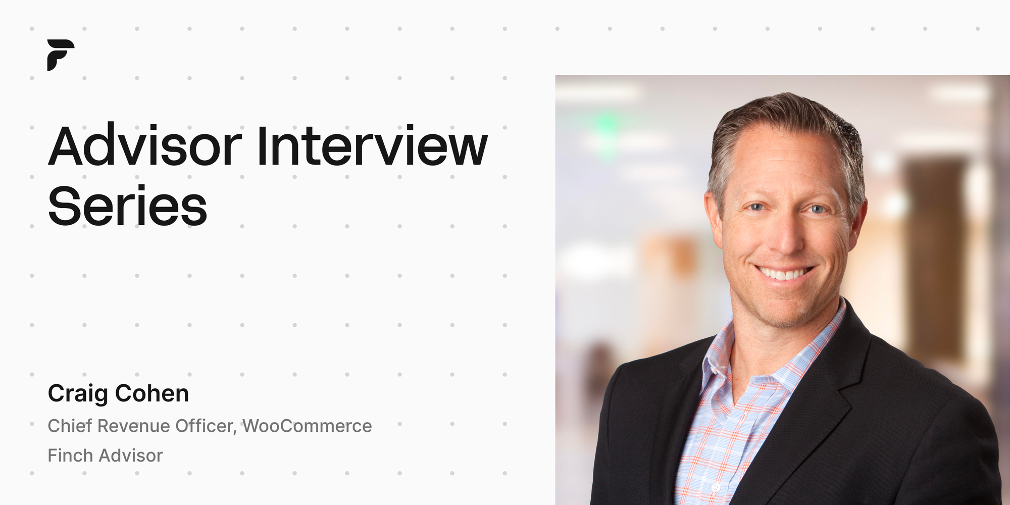 Former HCM Exec Craig Cohen's Thoughts on the Industry | Finch