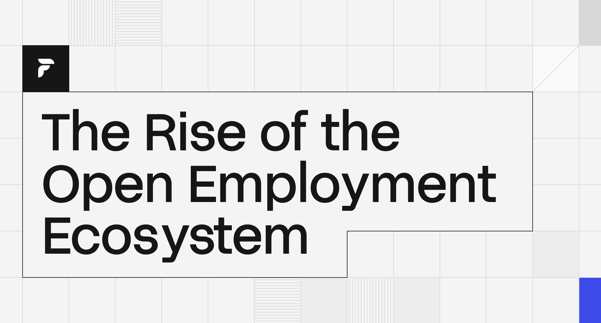 The Rise of the Open Employment Ecosystem | Finch
