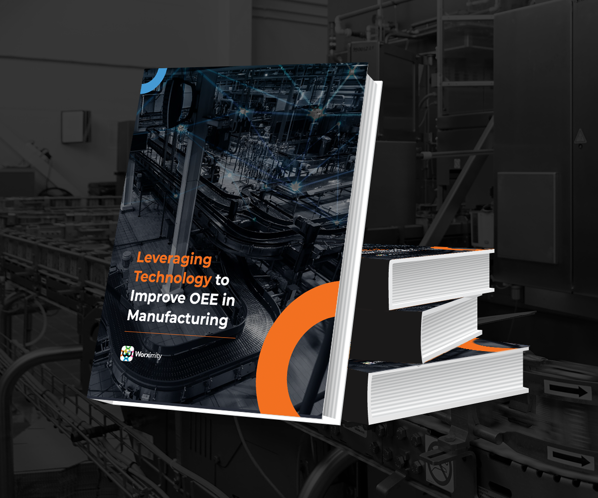 Worximity | Your How-to Guide to Improve OEE in Manufacturing