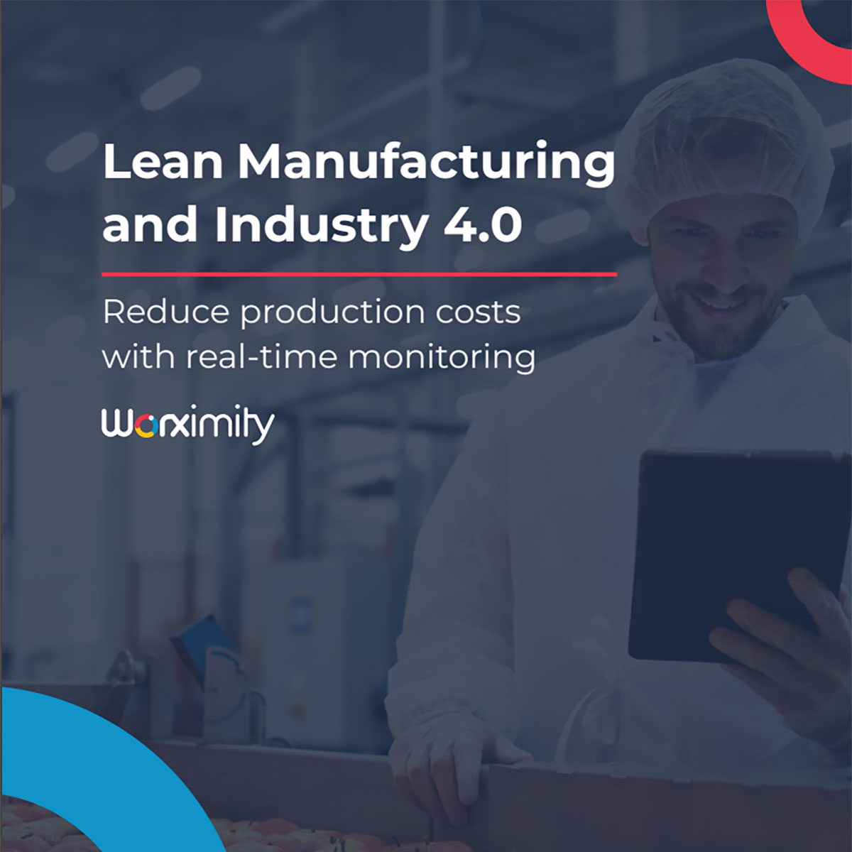 Worximity | Ebook Lean Manufacturing Industry 4.0