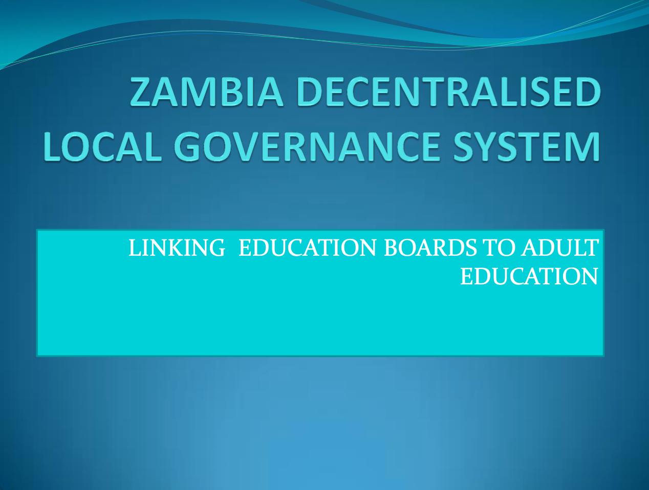 Zambia Decentralised Local Governance System