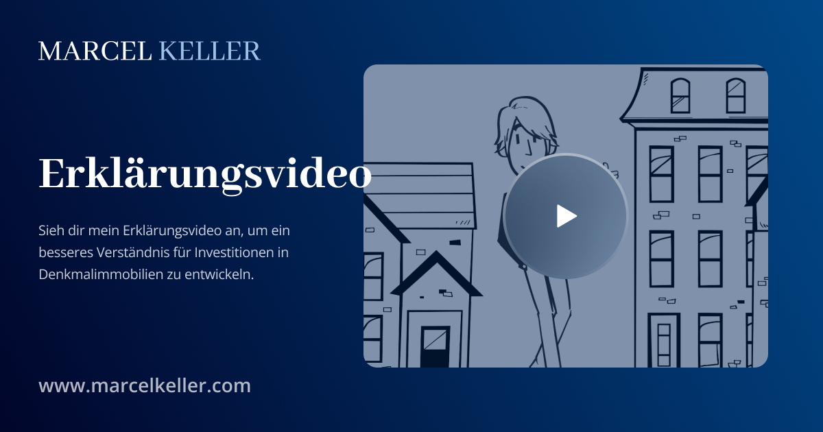 Marcel Keller | Denkmalimmobilien Erklärvideo