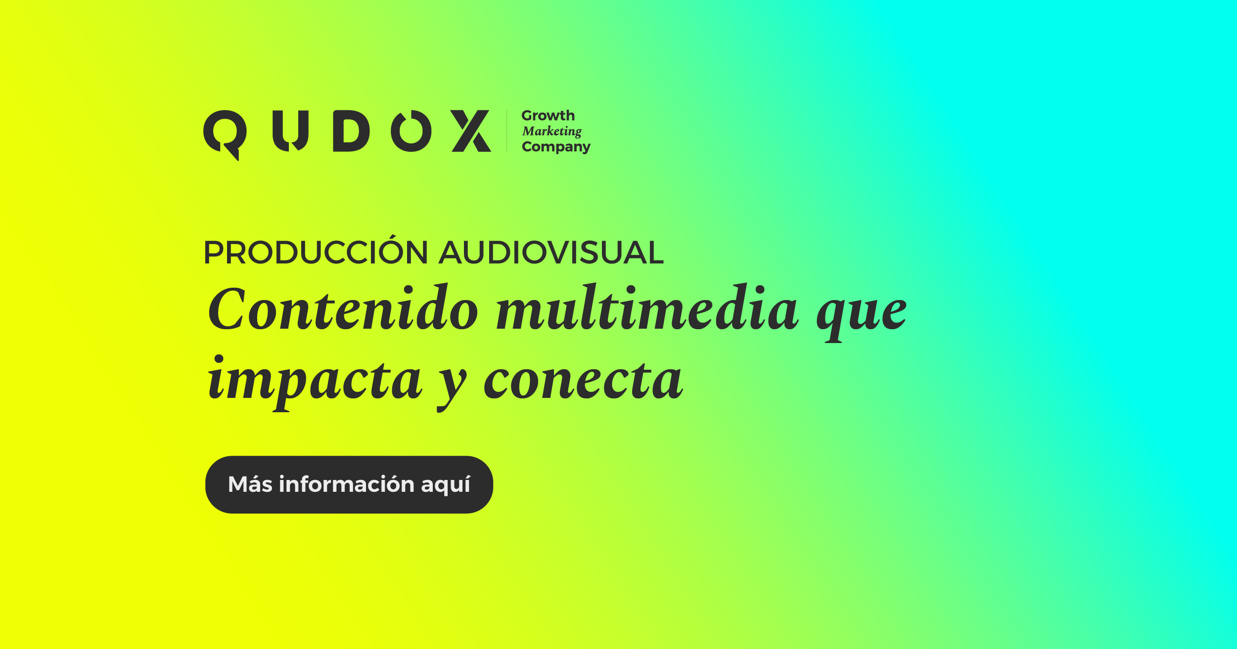 Servicio de Producción Audiovisual | Qudox