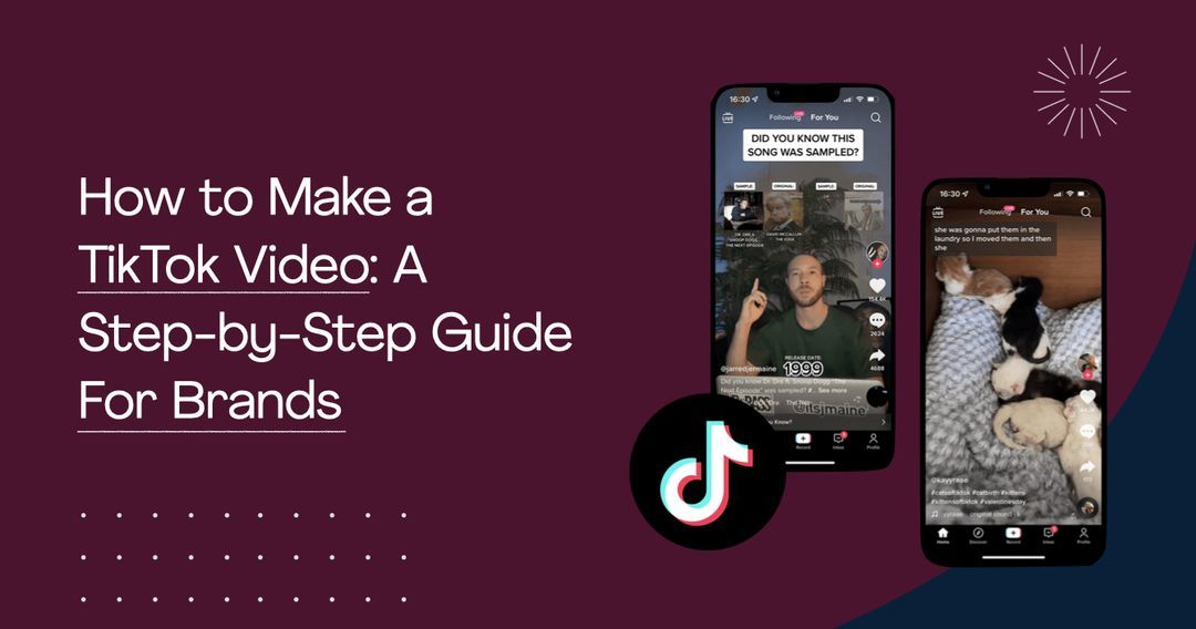 How to Make a TikTok Video: A Step-by-Step Guide For Brands | Aspire